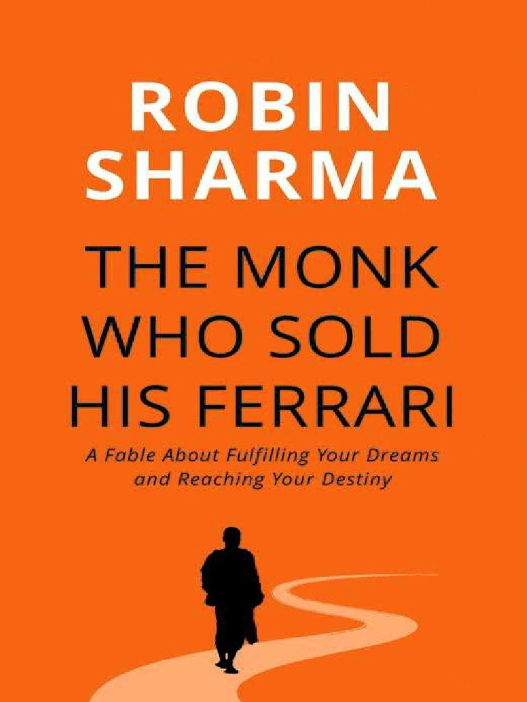 The Monk Who Sold His Ferrari | PDF