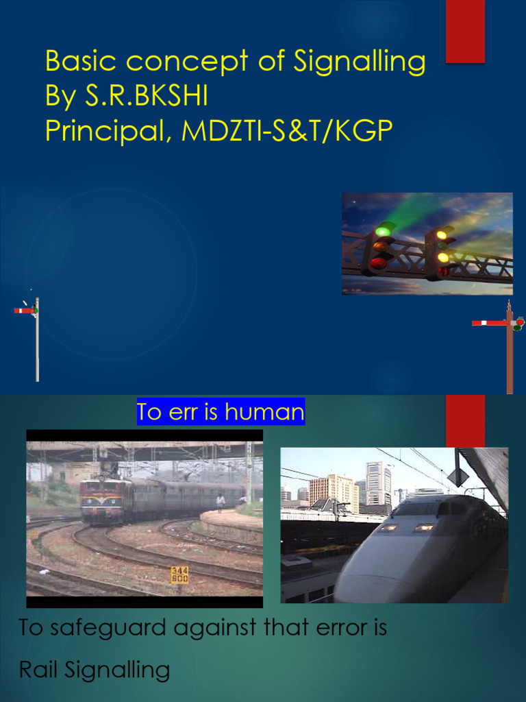 Introduction to Railway Signalling Concepts | PDF | Railway Safety ...