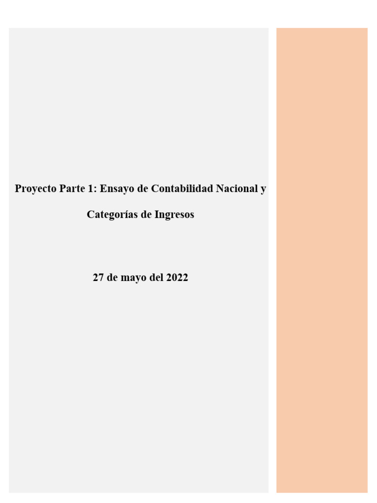 Proyecto Parte 1-Ensayo de Contabilidad Nacional e Ingreso Nacional | PDF | Producto Interno ...