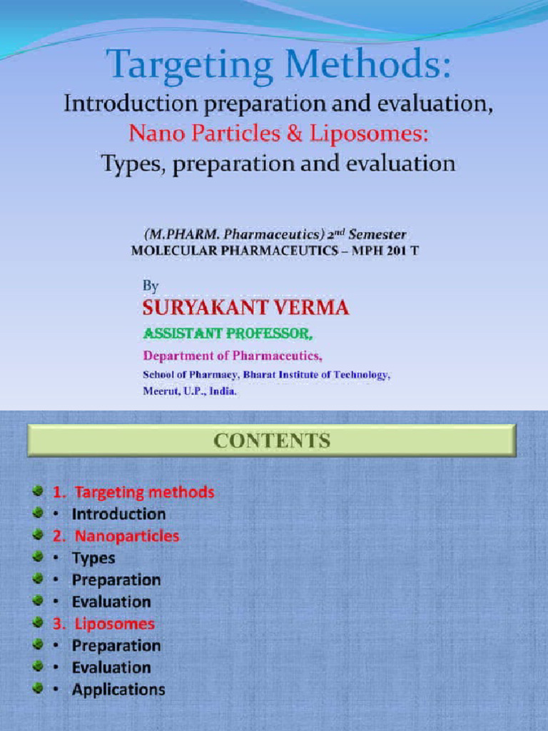 Targeting Methods Introduction Preparation and Evaluation Nanoparticles Liposomes Types ...