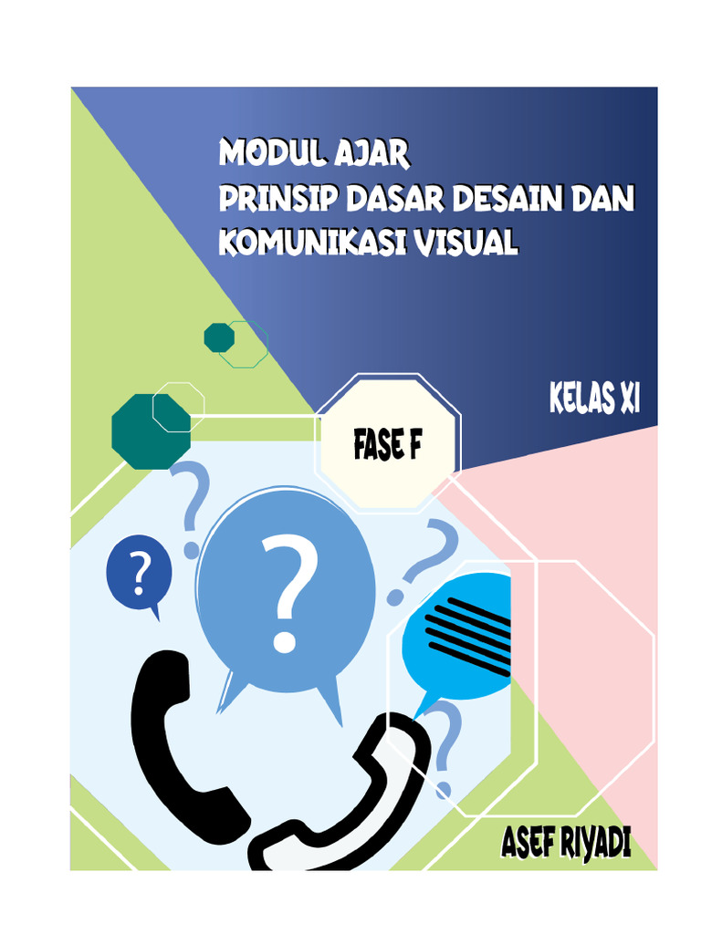Modul Ajar Desain Komunikasi Visual - PRINSIP DASAR DESAIN DAN KOMUNIKASI VISUAL - Fase F | PDF ...