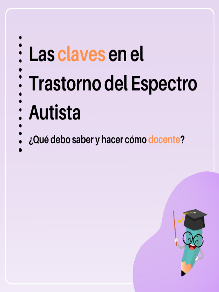 Las Claves en El Trastorno Del Espectro Autista | PDF | Espectro ...