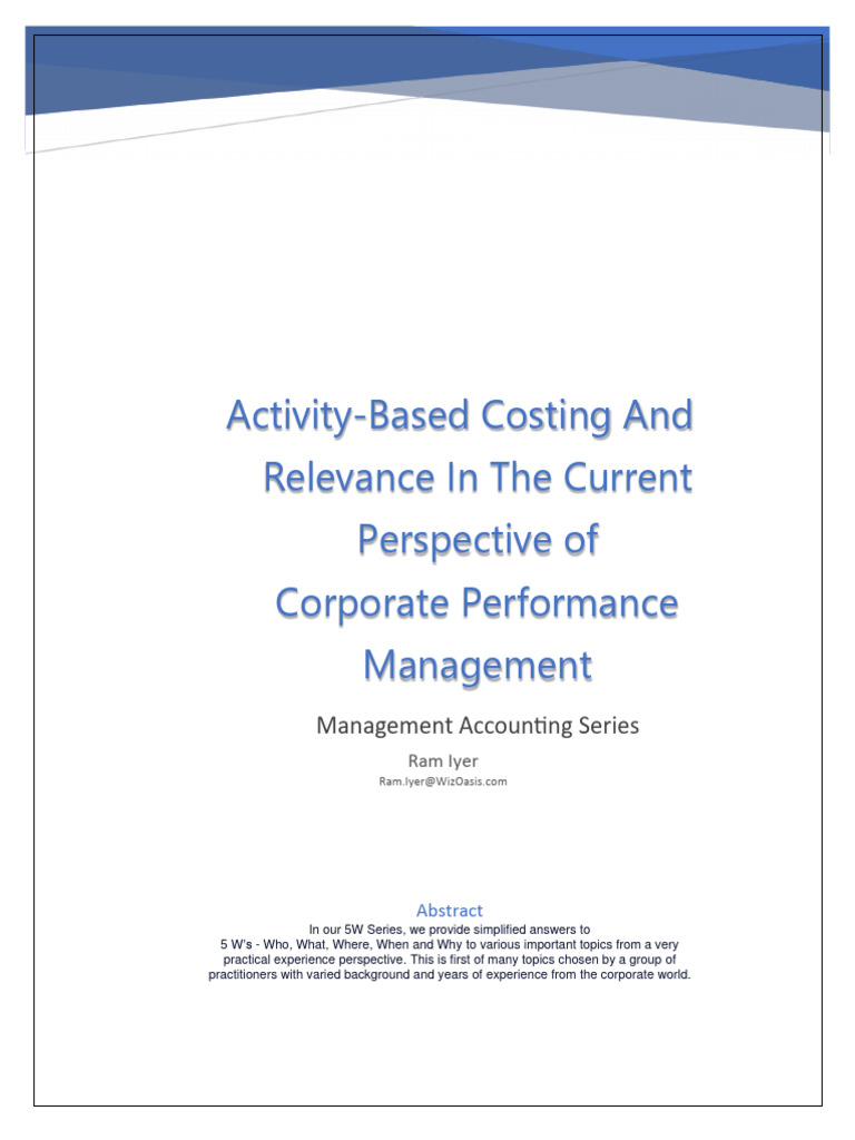 Management Accounting - Activity-Based Costing and Relevance in The Current Perspective of ...
