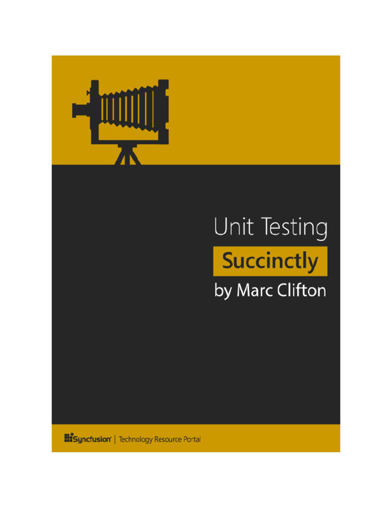 UnitTesting Succinctly | PDF | Unit Testing | Method (Computer Programming) UnitTesting Succinctly | PDF | Unit Testing | Method (Computer Programming)
