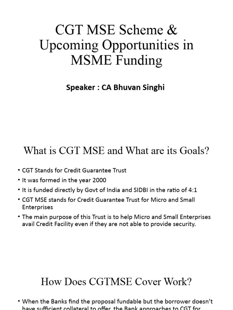 Presentation On CGTMSE and Upcoming Opportunities | PDF | Finance ...