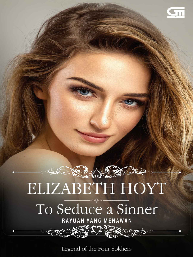 Elizabeth Hoyt - Rayuan Yang Menawan (To Seduce A Sinner) | PDF