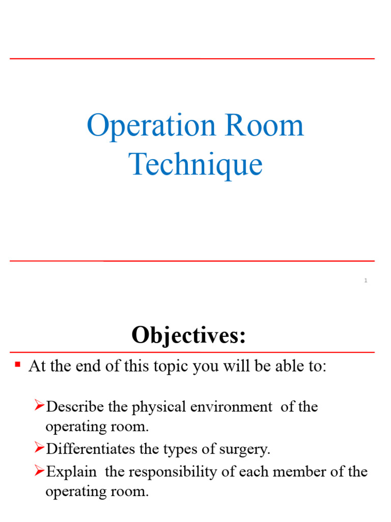Operating Room Techniques Guide | PDF | Surgery | Operating Theater