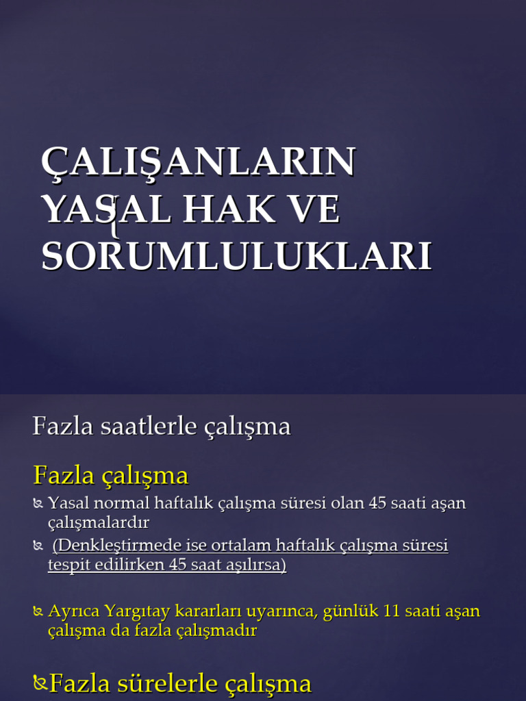 2688, Calisanlarin Yasal Hak Ve Sorumluluklarippt | PDF