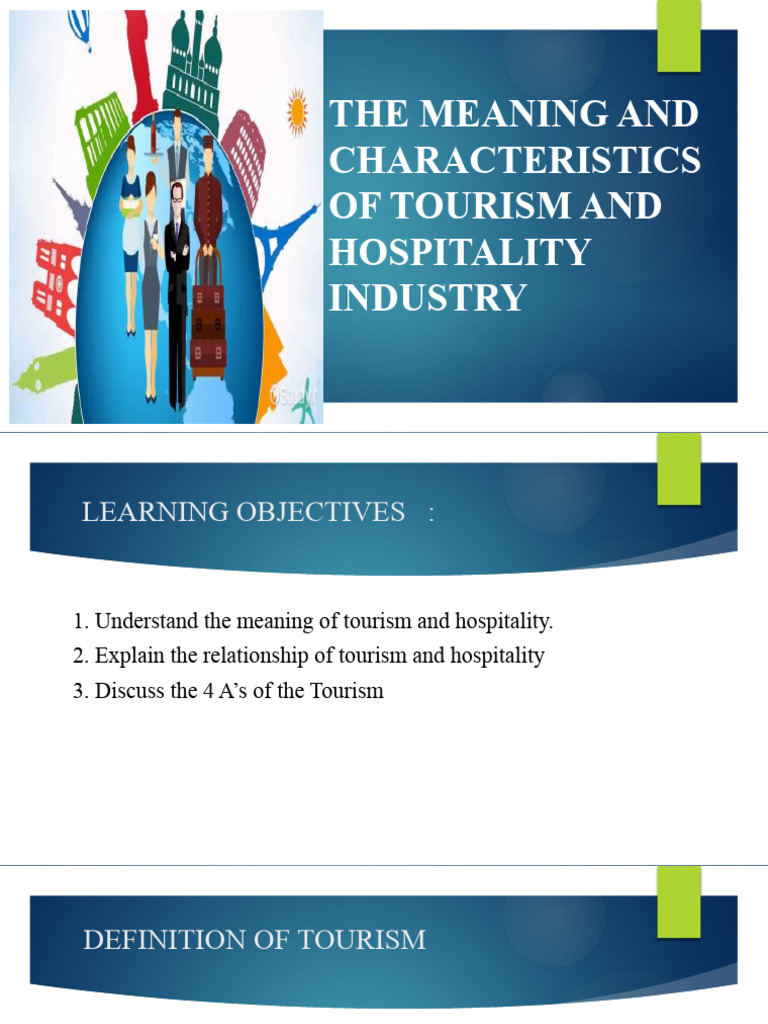 The Meaning and Characteristics of Tourism and Hospitality Industry ...