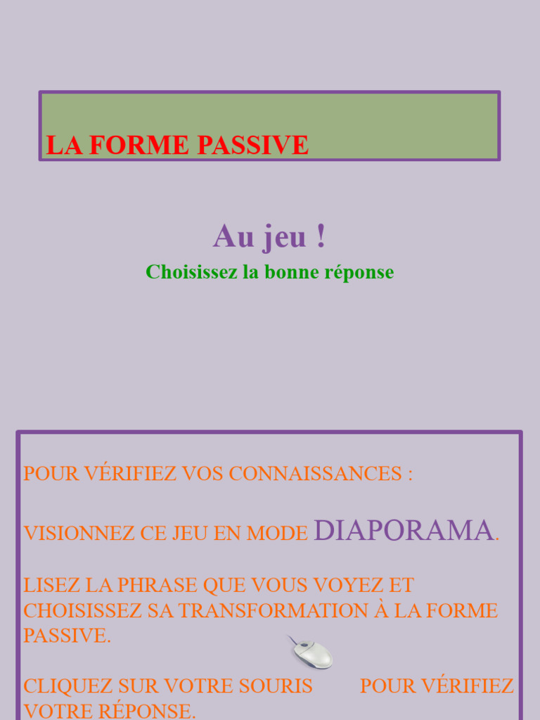 La Forme Passive Au Jeu ! | PDF | Méthodes et références pédagogiques | Sciences et mathématiques