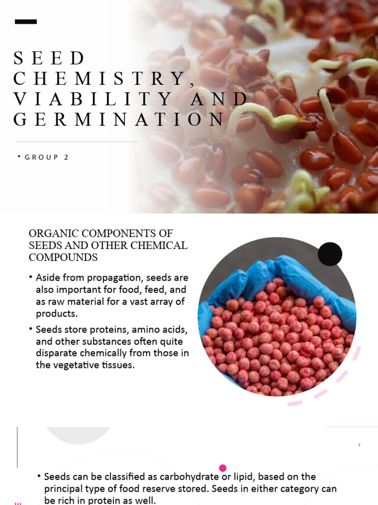 Seed Chemistry, Viability and Germination | PDF | Seed | Germination