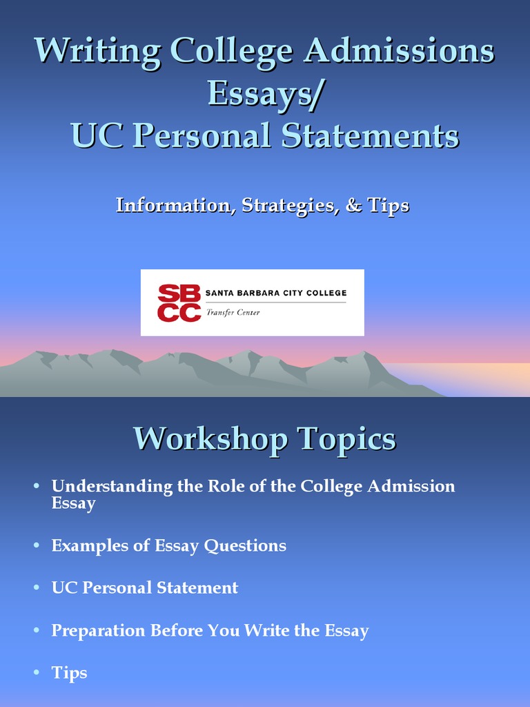 UC Personal Statement Writing Guide | PDF | College Admissions In The ...