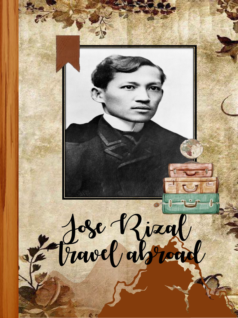 Jose Rizal's Travel Abroad (PAtr | PDF | Philippines | Tagalog Language Jose Rizal's Travel Abroad (PAtr | PDF | Philippines | Tagalog Language