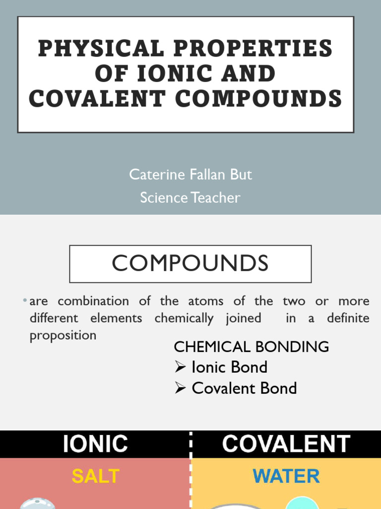 Q2 WEEK 4 Physical Properties of Ionic and Covalent Compounds | PDF | Chemical Bond | Chemical ...