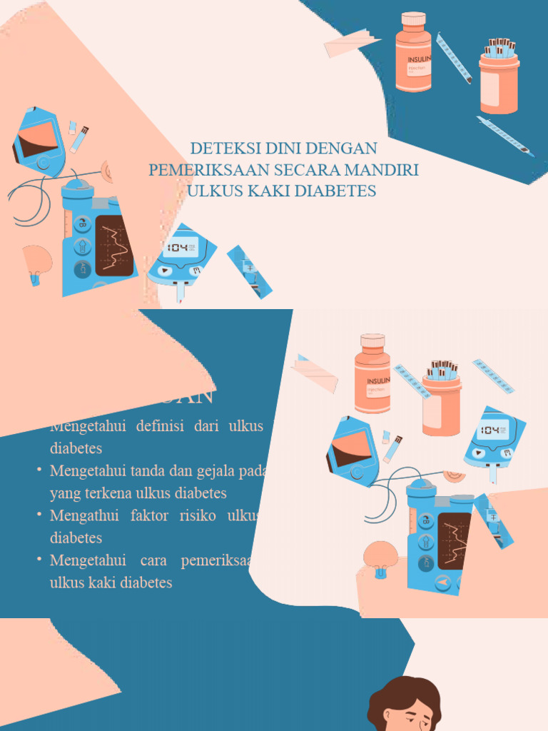 Deteksi Dini Dengan Pemeriksaan Secara Mandiri Ulkus Kaki Diabetes | PDF