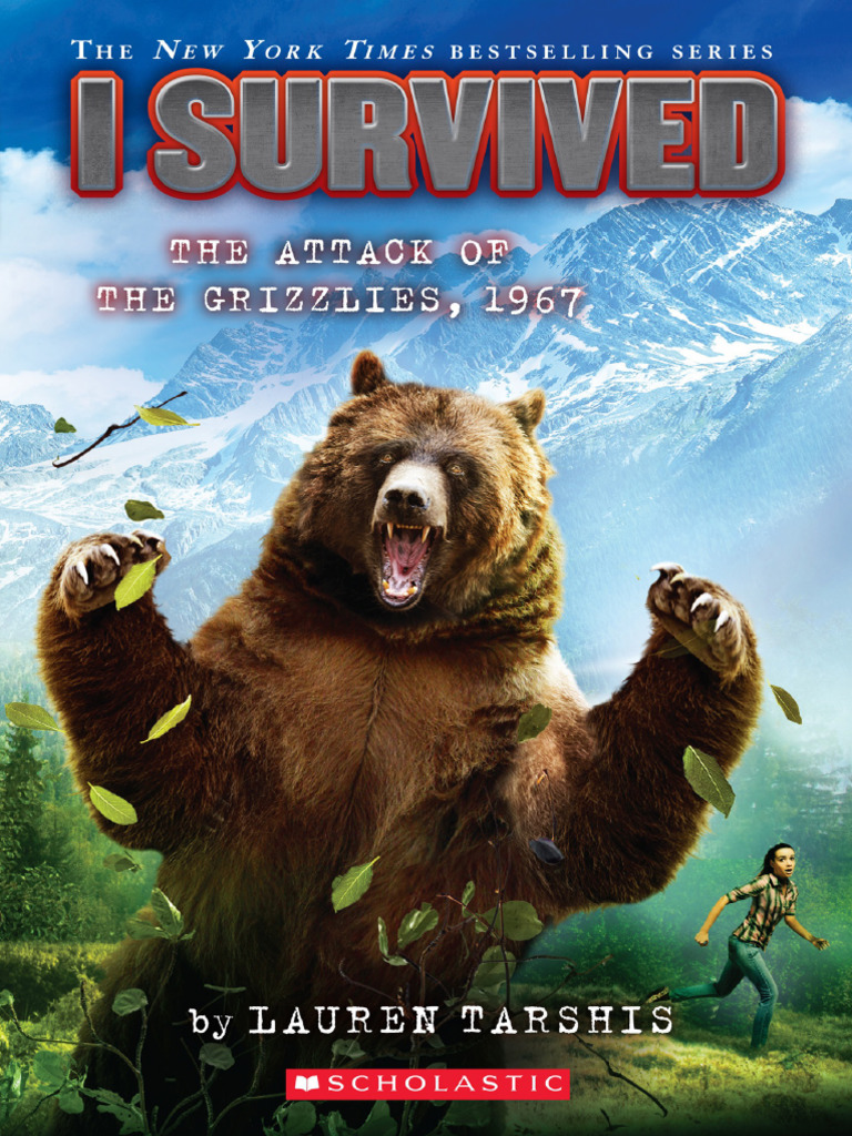 I Survived The Attack of The Grizzlies 1967 by Lauren Tarshis | PDF ...