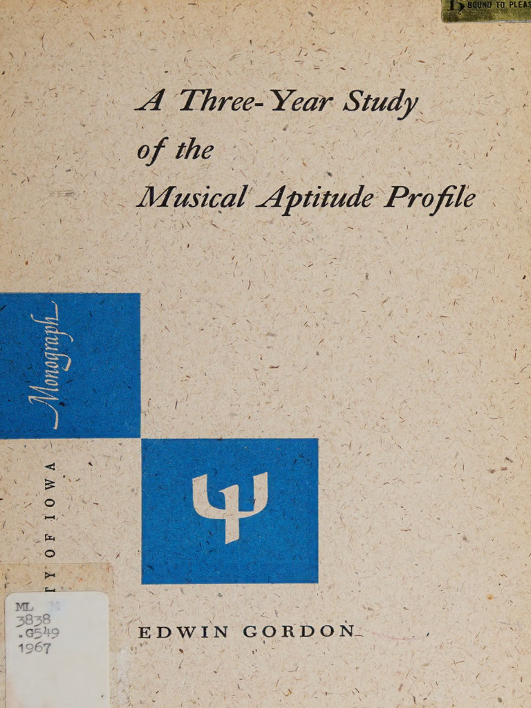 Three Year Longitudinal Predictive Validity Study of The Musical ...