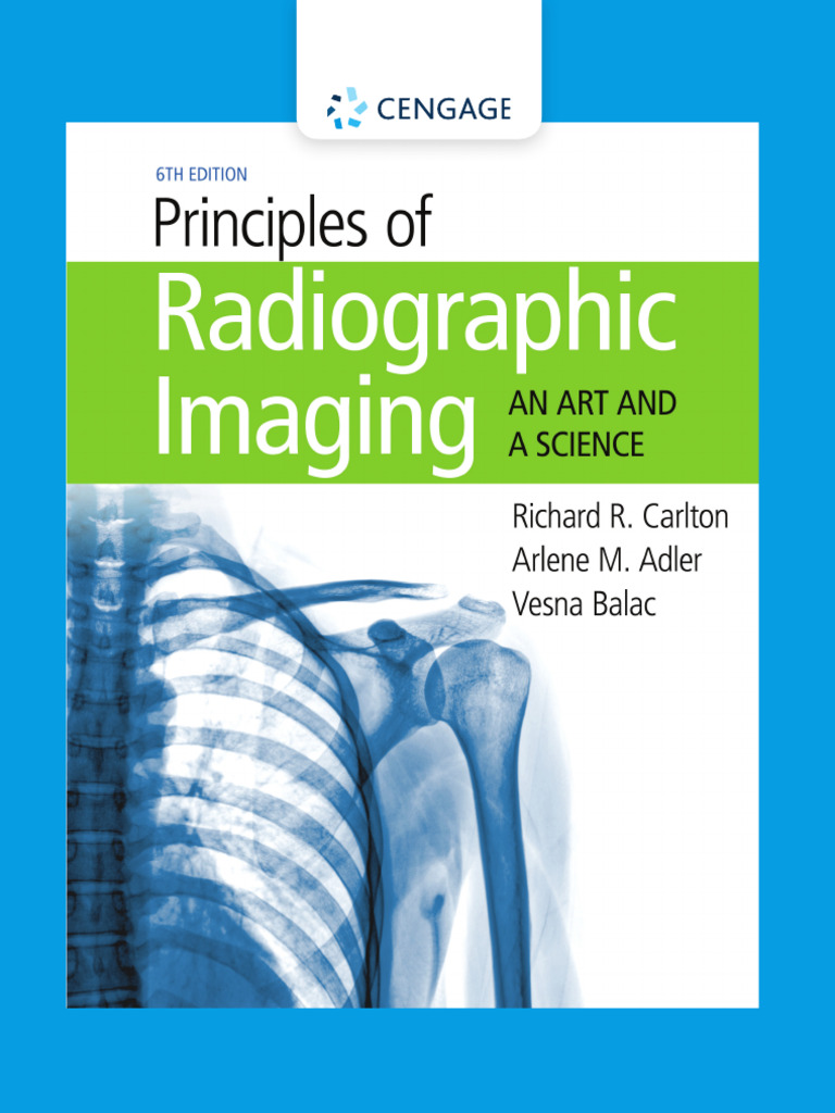 Principles of Radiographic Imaging An Art and A Science | PDF | Medical ...