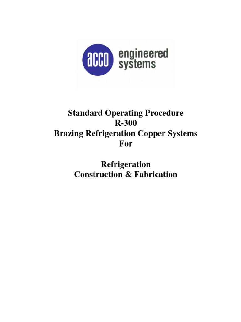 SOP R-300 Brazing Refrigeration Copper Systems - Rev.1 | PDF | Pipe (Fluid Conveyance) | Process ...