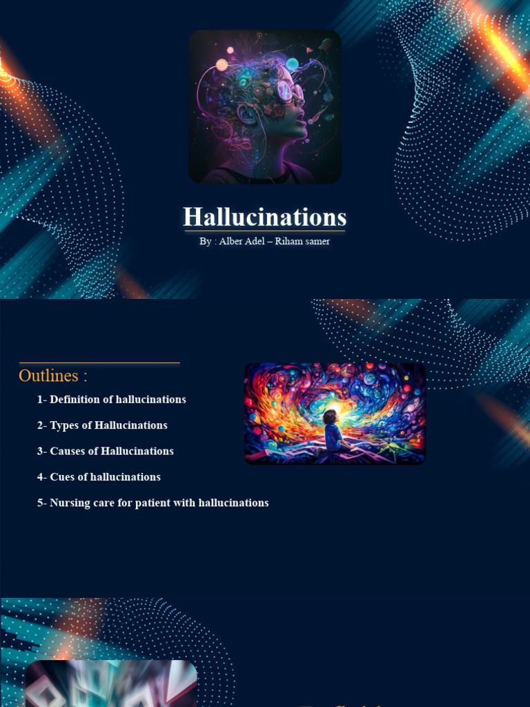 Understanding Hallucinations and Care | PDF | Hallucination | Causes Of ...