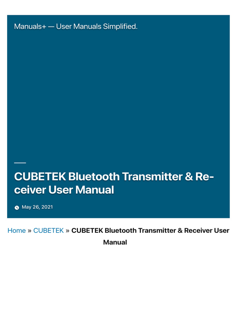 CUBETEK Bluetooth Transmitter & Receiver User Man | PDF | Bluetooth ...