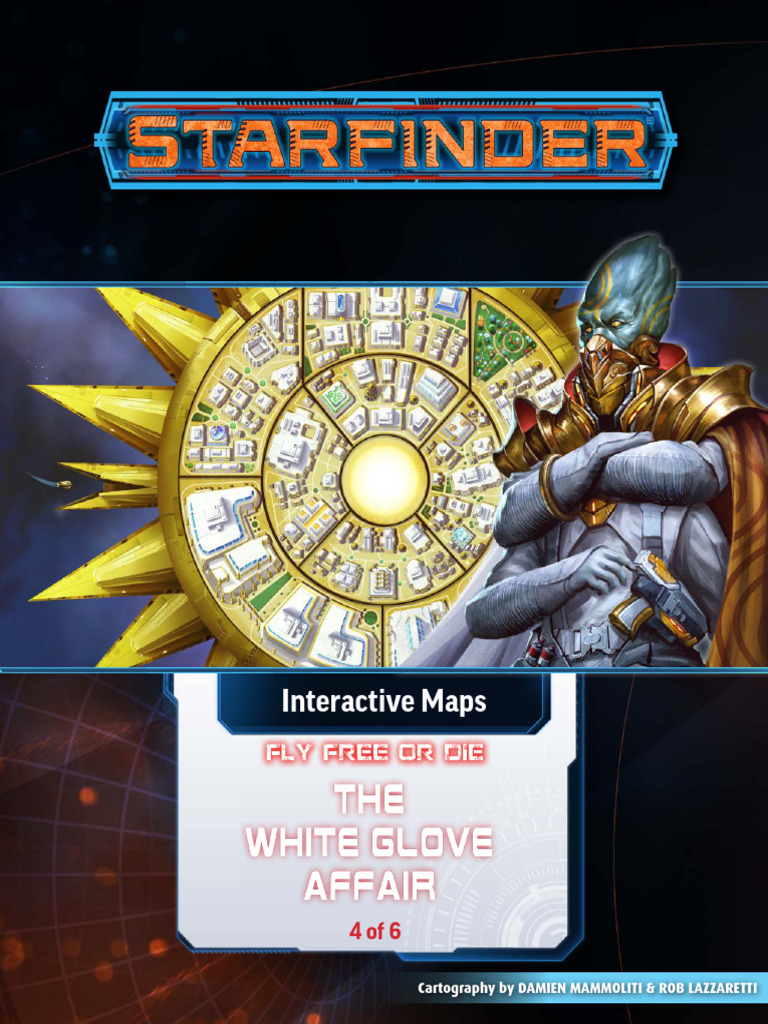 Starfinder AP #37 - Fly Free or Die - Part 4 of 6 - The White Glove ...