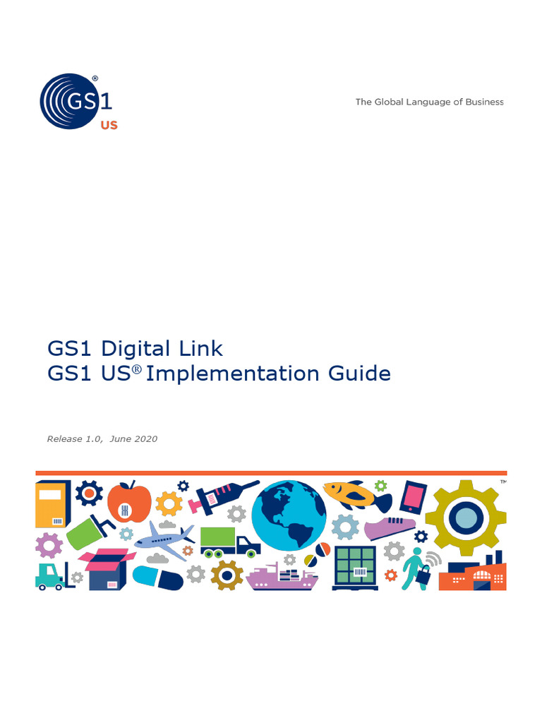 GS1 Digital Link GS1 US Implementation Guide - R1.0 v1 | PDF | Qr Code | World Wide Web