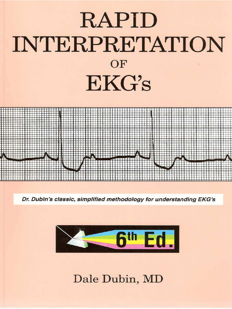 Dale Dubin Rapid Interpretation of EKGs | PDF