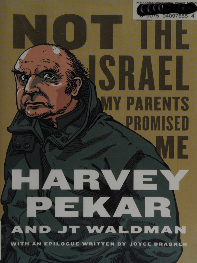 Not The Israel My Parents Promised Me - Pekar, Harvey | PDF ...