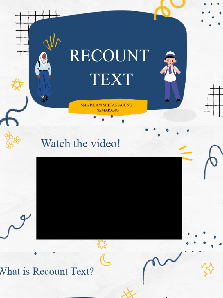 Recount Text | PDF | Grammatical Tense | Perfect (Grammar)