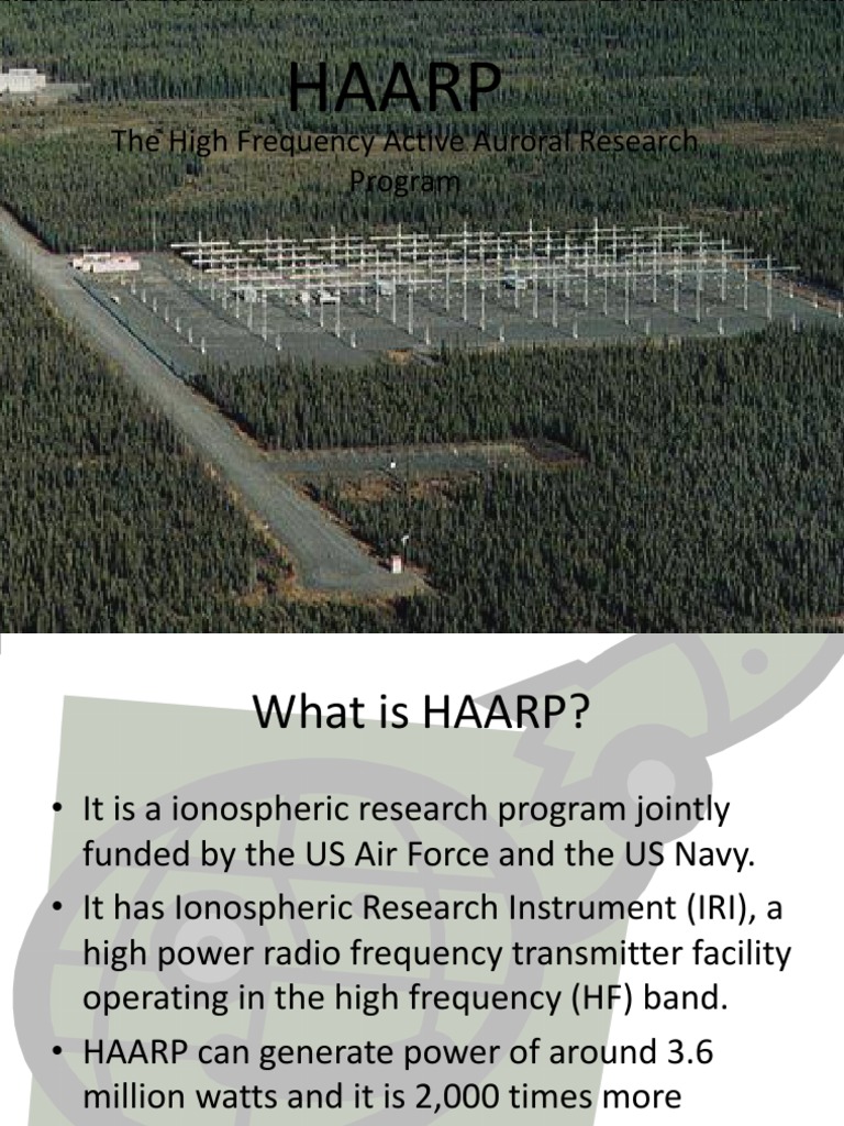 Haarp: The High Frequency Active Auroral Research Program | PDF ...