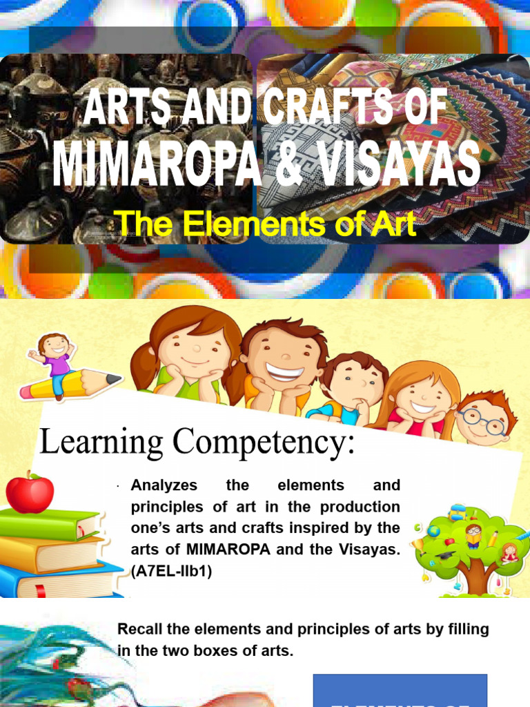 Q2-PPT-ARTS7-Module1 (ELEMENTS - Arts - Crafts of MIMAROPA - Visayas ...