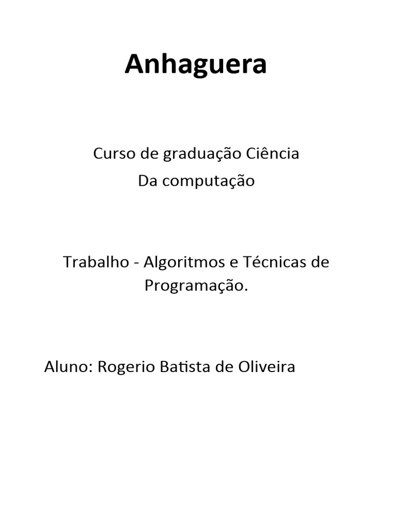 Trabalho Algoritmo e Tecnicas de Programacao Rogerio-Batista | PDF | C ++ | C (linguagem de ...