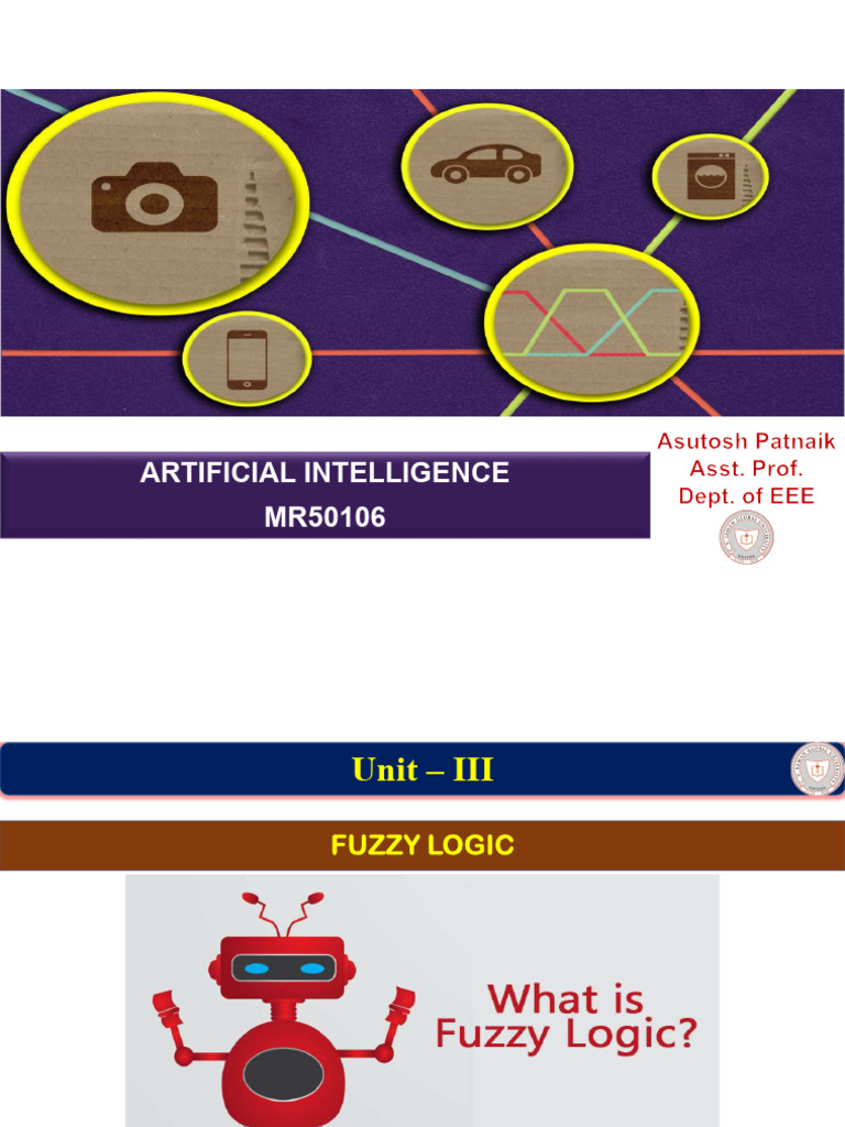 Unit 3 Lecture - 1 - Introduction | PDF | Fuzzy Logic | Logic