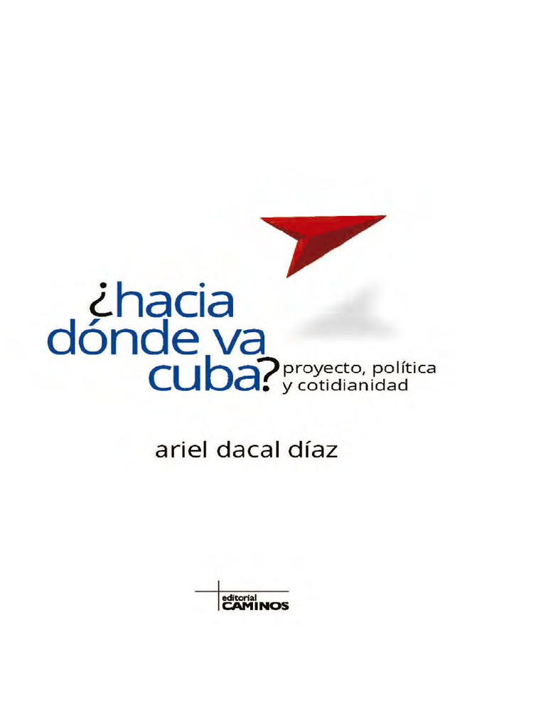 Hacia Dónde Va Cuba | PDF | Cuba | Democracia