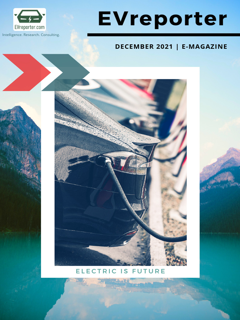 EVreporter December 2021 e Magazine | PDF | Electric Vehicle | Lithium ...