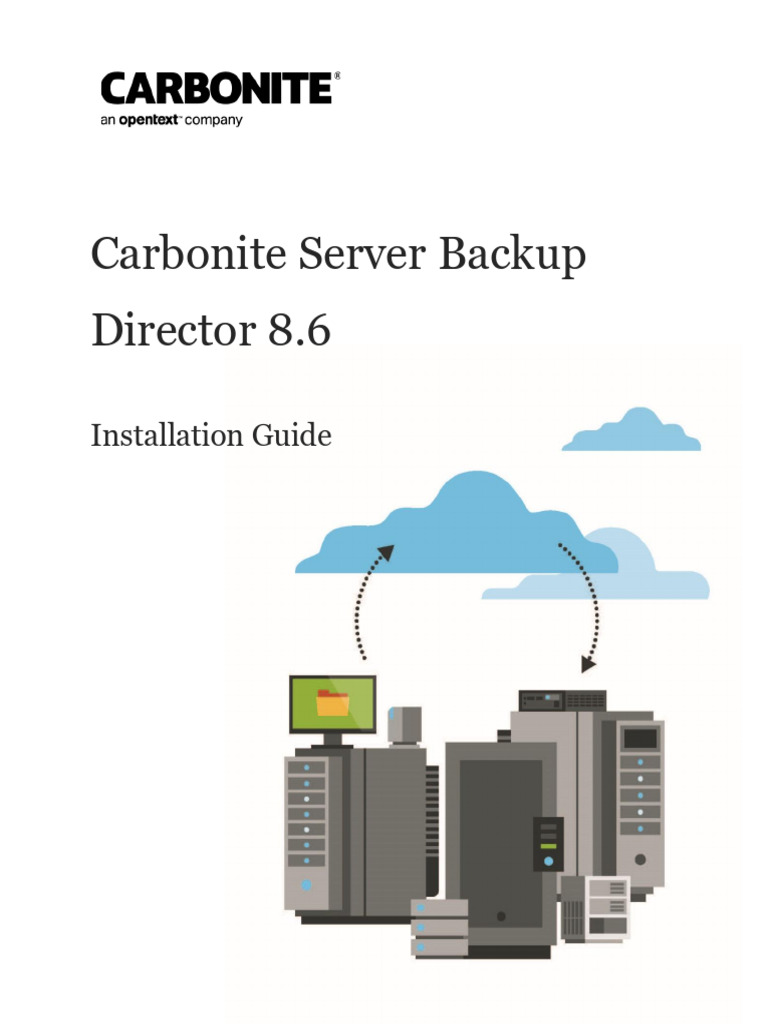 Carbonite Director v8.6 - Install Guide | PDF | Installation (Computer Programs) | Public Key ...