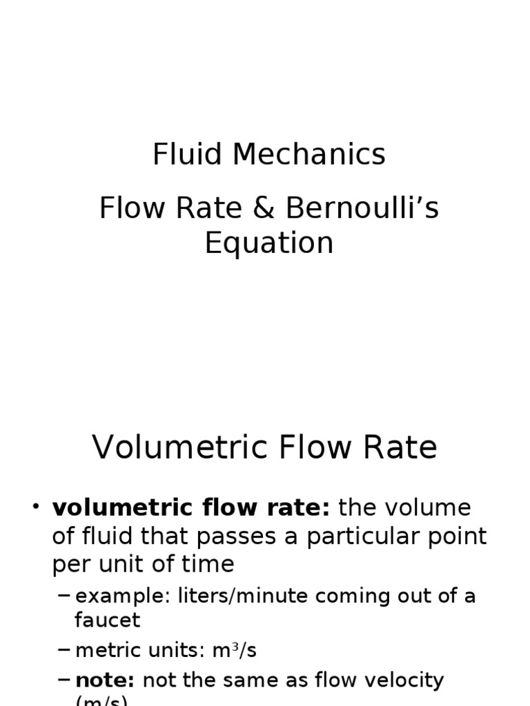 Fluid Flow and Bernoulli | PDF | Fluid Dynamics | Fluid Mechanics