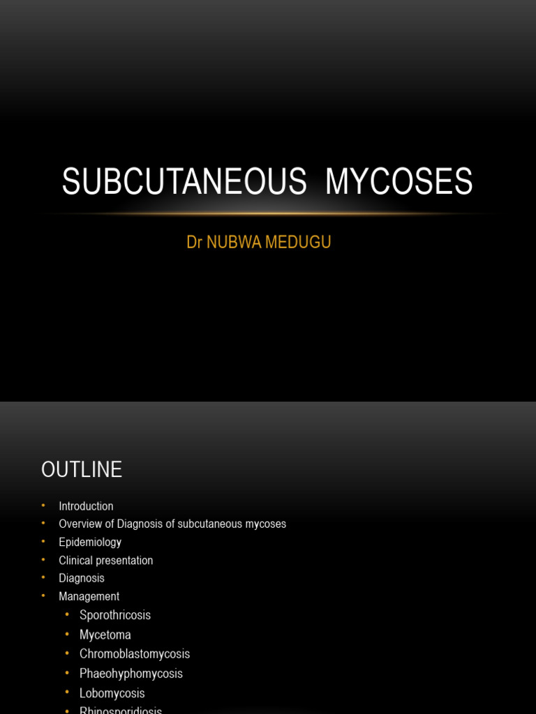 Subcutaneous Mycoses | Download Free PDF | Fungus | Microbiology