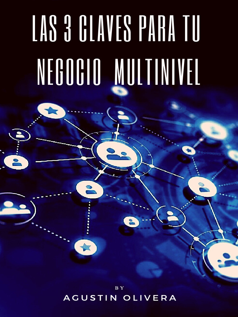 Las 3 Claves para Tu Multinivel | PDF | Marca