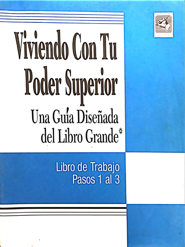 Viviendo Con Mi Poder Superior Pasos 1 - 3-1 | PDF