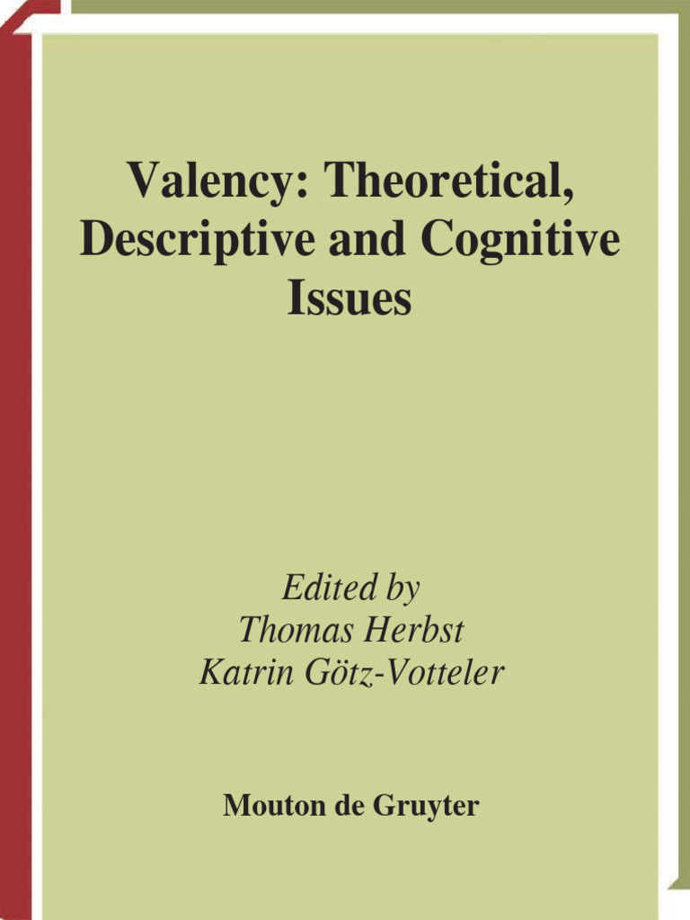 Valency - Theoretical, Descriptive and Cognitive Issues (Trends in ...