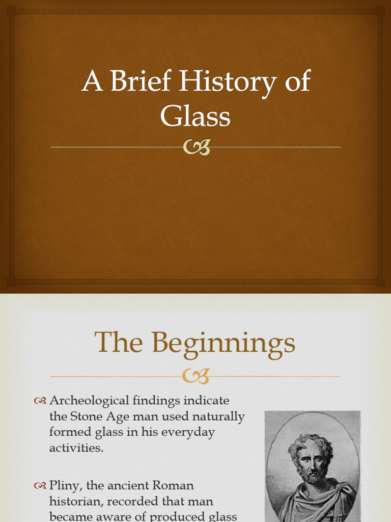History of Glass | PDF | Glasses | Glass Engineering And Science