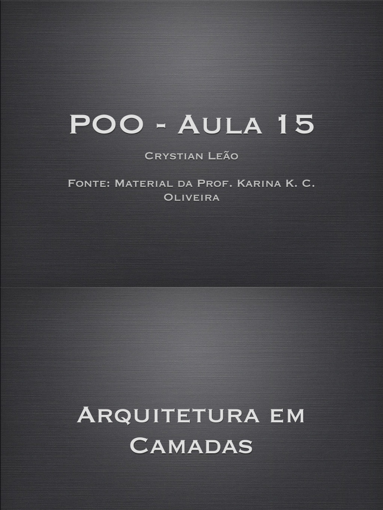 POO - 15 (Arquitetura em Camadas) | PDF | Classe (programação de ...