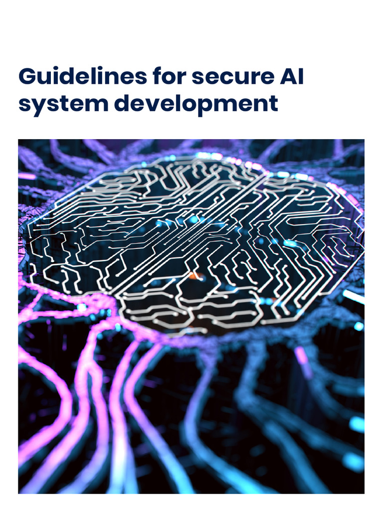 Guidelines For Secure AI System Development | PDF | Security | Computer Security