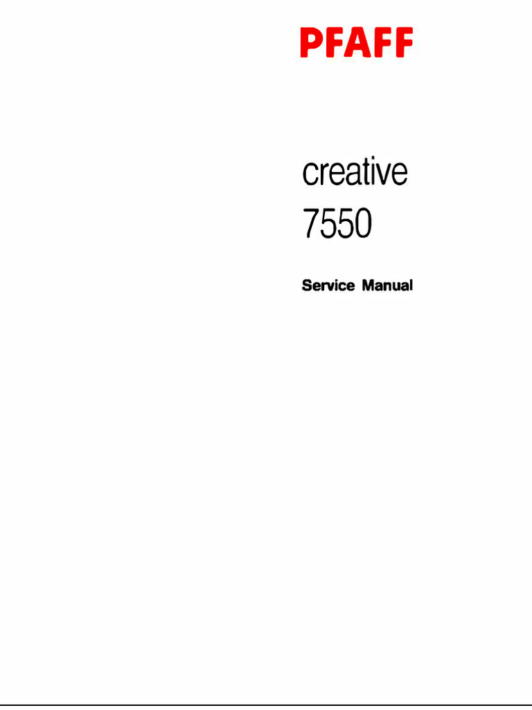 Pfaff Creative 7550 Service Manual | PDF | Manufactured Goods