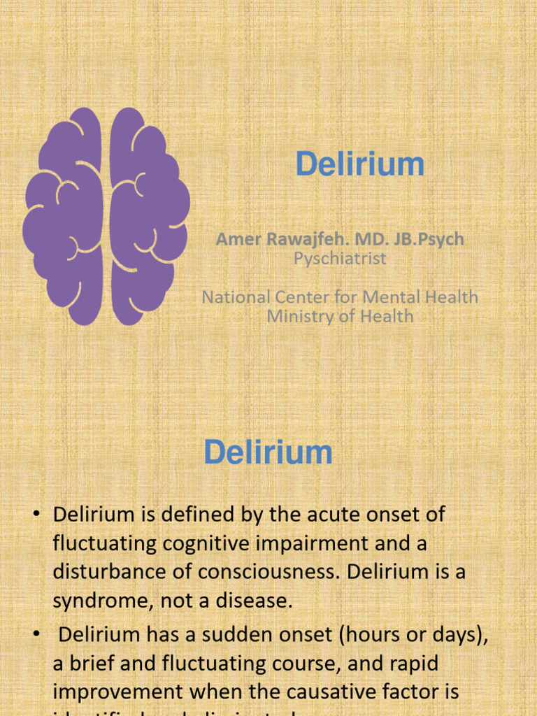 Delirium | PDF | Diseases And Disorders | Medical Specialties