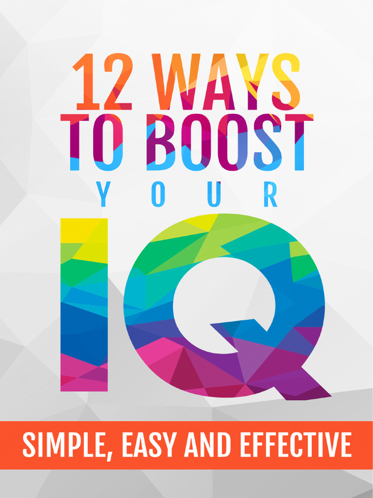 12-Ways To Boost IQ | PDF | Career & Growth