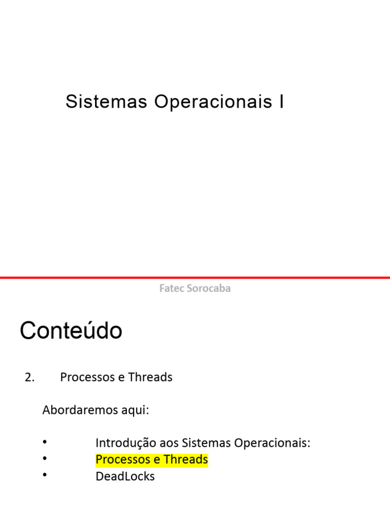 Aula 8 - Sistemas Operacionais I - v1 - Processos - Threads - Ok | PDF | Thread (informática ...