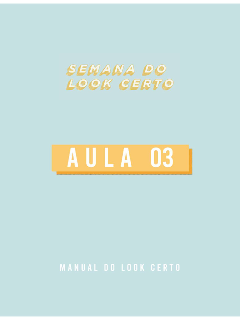 MANUAL DO LOOK CERTO PARTE 03 - Compressed | PDF